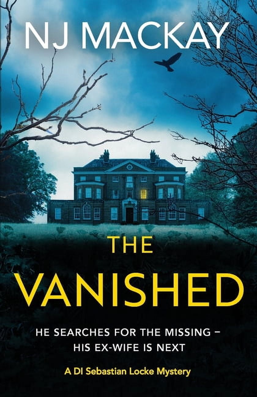 Di Sebastian Locke Mystery The Vanished: An unputdownable, chilling ...