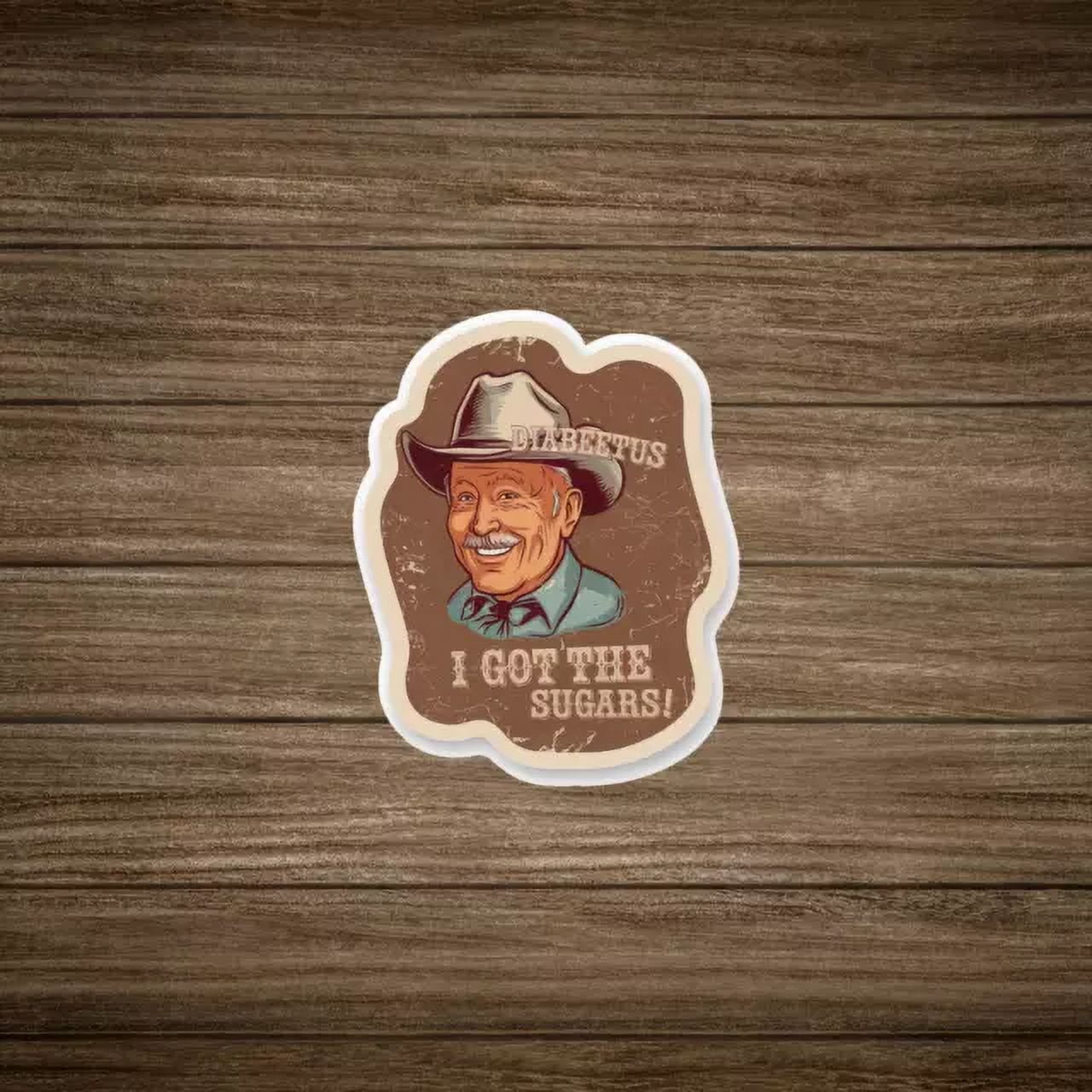 Diabetes Cowboy Sticker - I Got The Sugars! Western Decalphone Decal ...