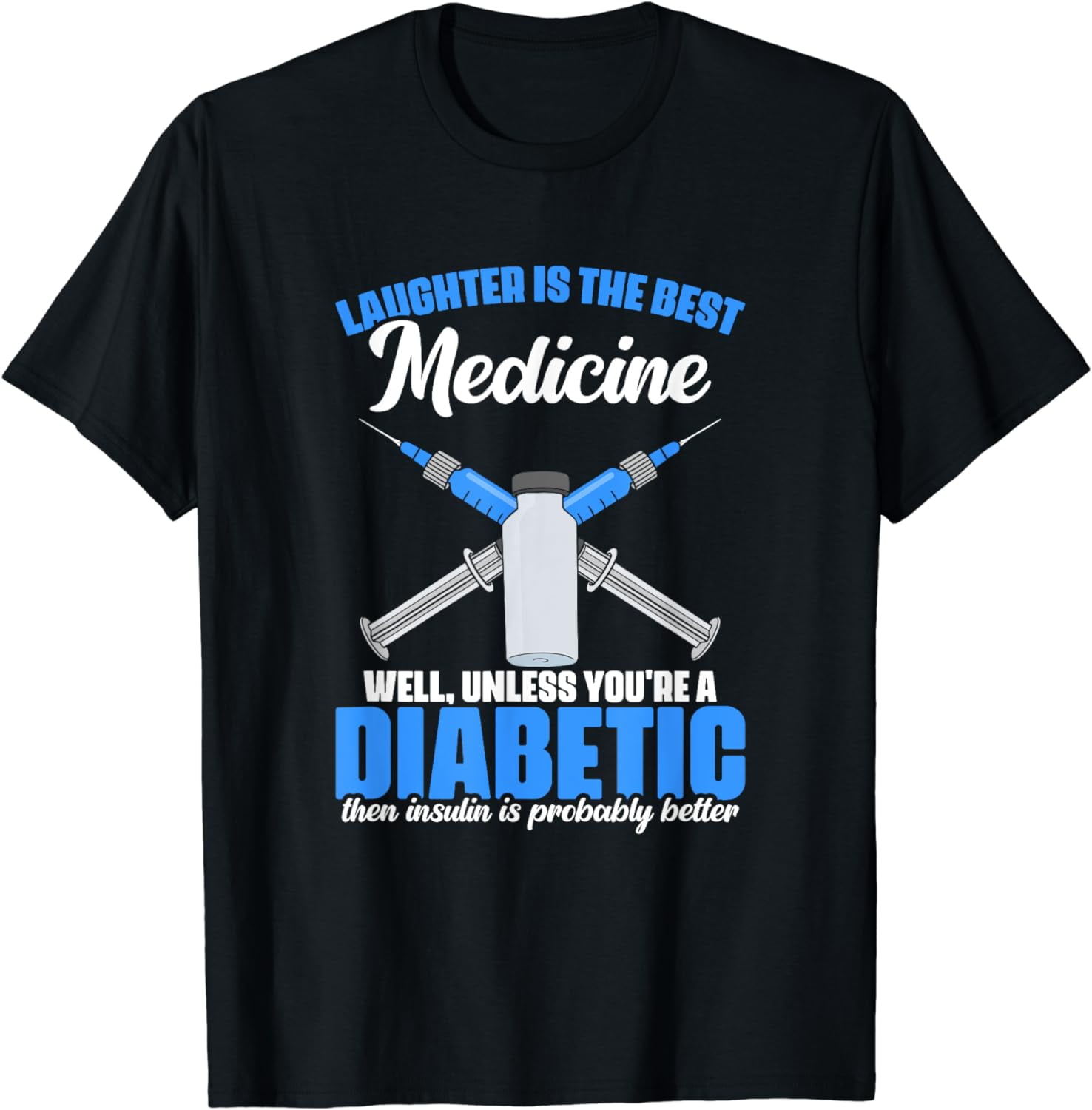 Diabetic Insulin Diabetes Warrior Diabetes Awareness T-Shirt - Walmart.com