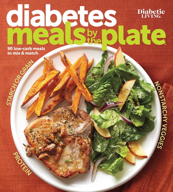 Diabetic Living Diabetic Living Diabetes Meals by the Plate, (Paperback ...