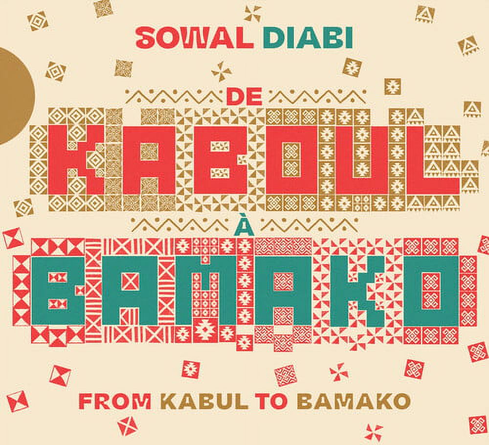 Diabi,Sowal - De Kaboul A Bamako (from Kabul To Bamako) - Music & Performance - CD - Walmart.com