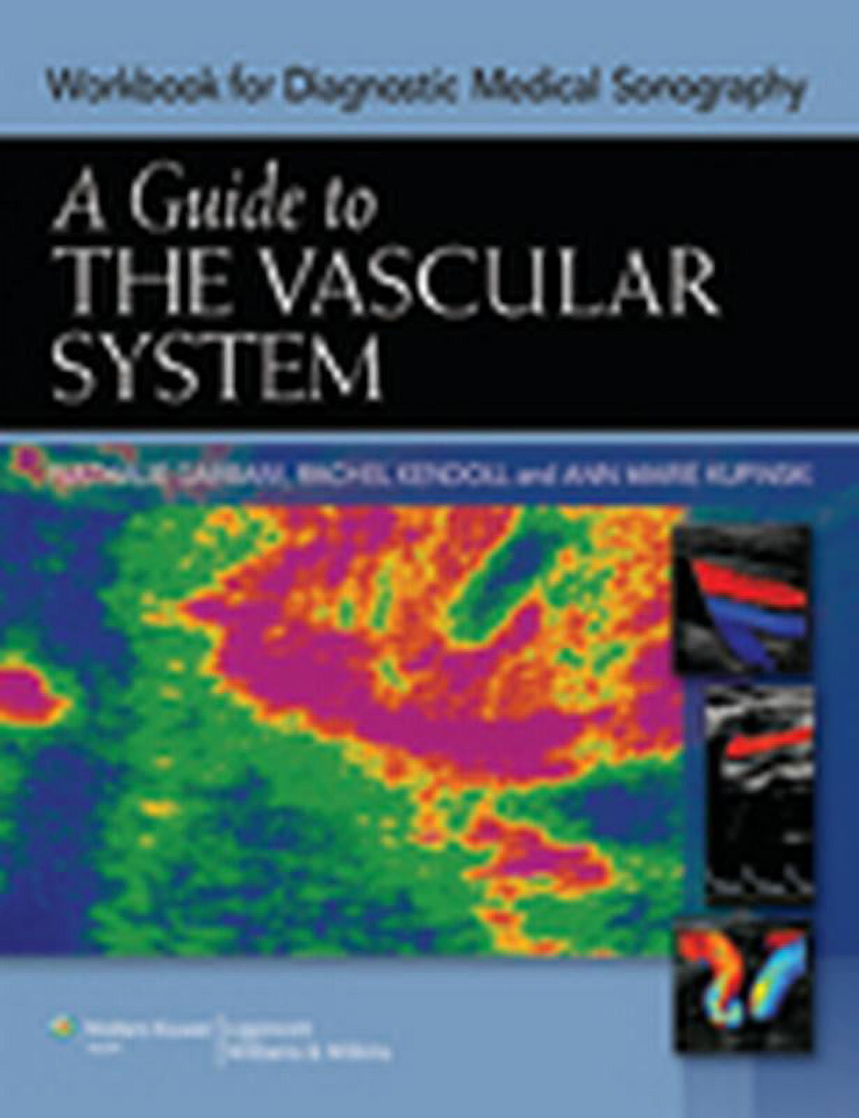 Diagnostic Medical Sonography Guide To The Vascular System Workbook
