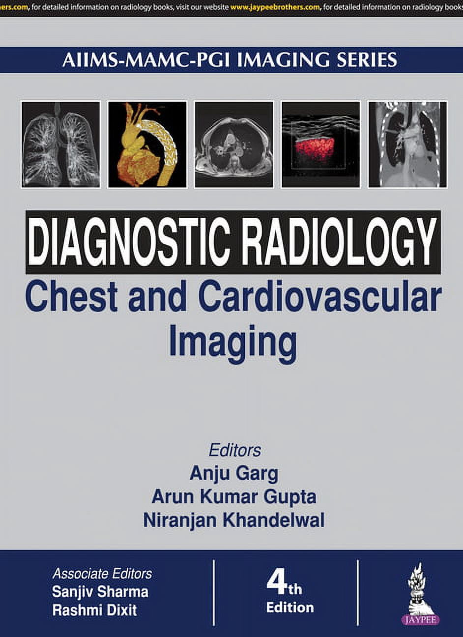 Diagnostic Radiology: Chest and Cardiovascular Imaging (Hardcover) by ...