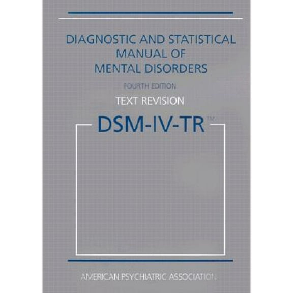 Fifth Edition DSM-5-TR, Diagnostic and Statistical Manual of Mental ...
