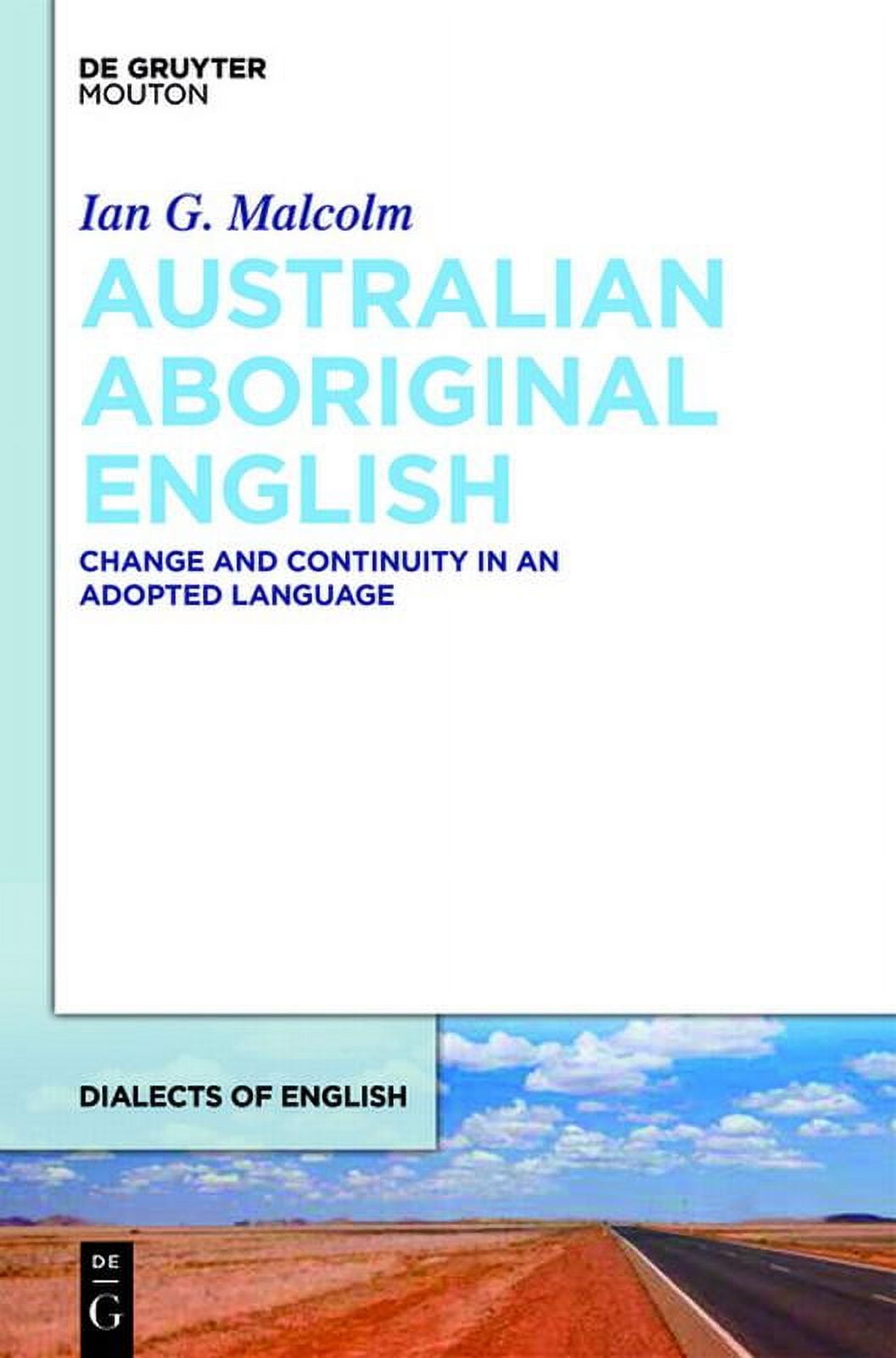 Dialects of English [Doe] Australian Aboriginal English: Change and ...