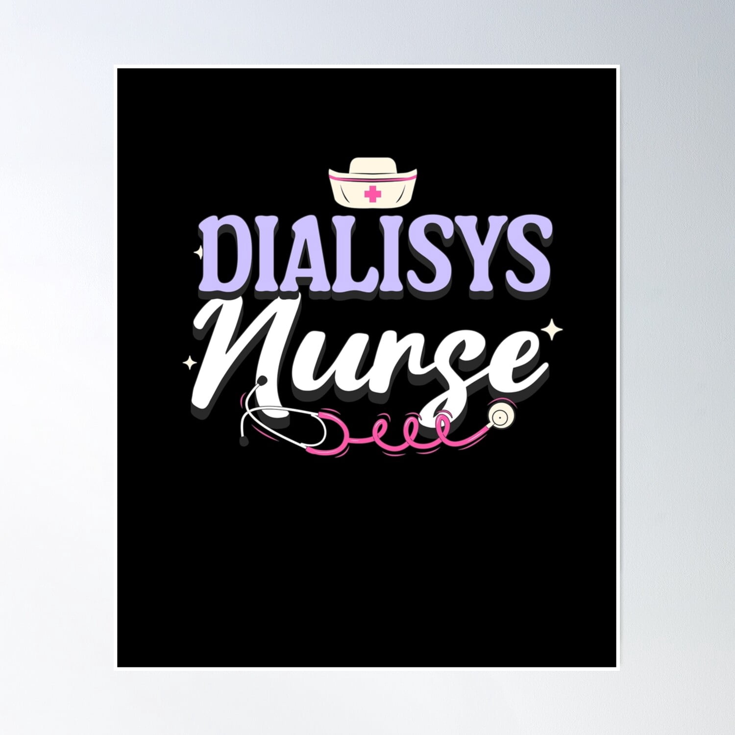 Dialysis Nephrology Nurse Kidney Caregiver Men Women Poster Wall Art ...