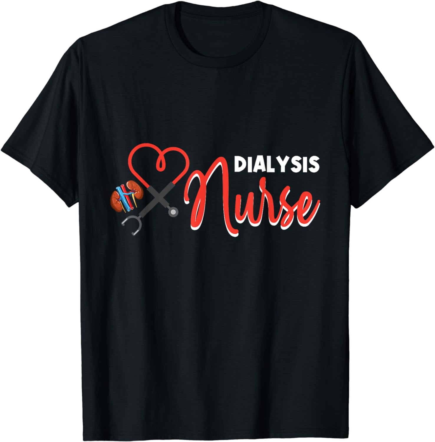 Dialysis Nurse Gifts for Technician Heart Nephrology Nursing T-Shirt ...