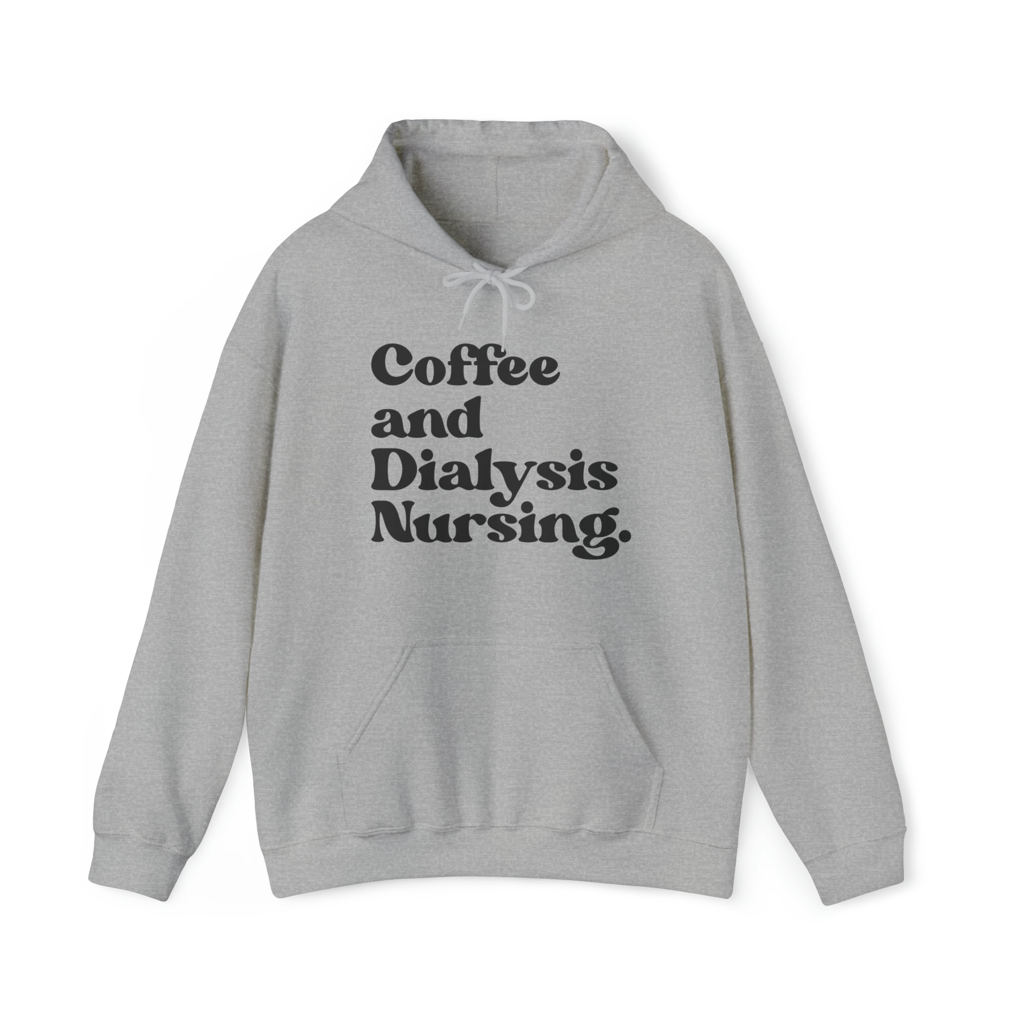 Dialysis Nurse Graduation Hoodie, Gifts, Hooded Sweatshirt - Walmart.com