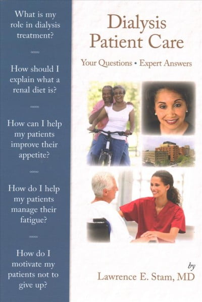 Dialysis Patient Care : Your Questions, Expert Answers - Walmart.com