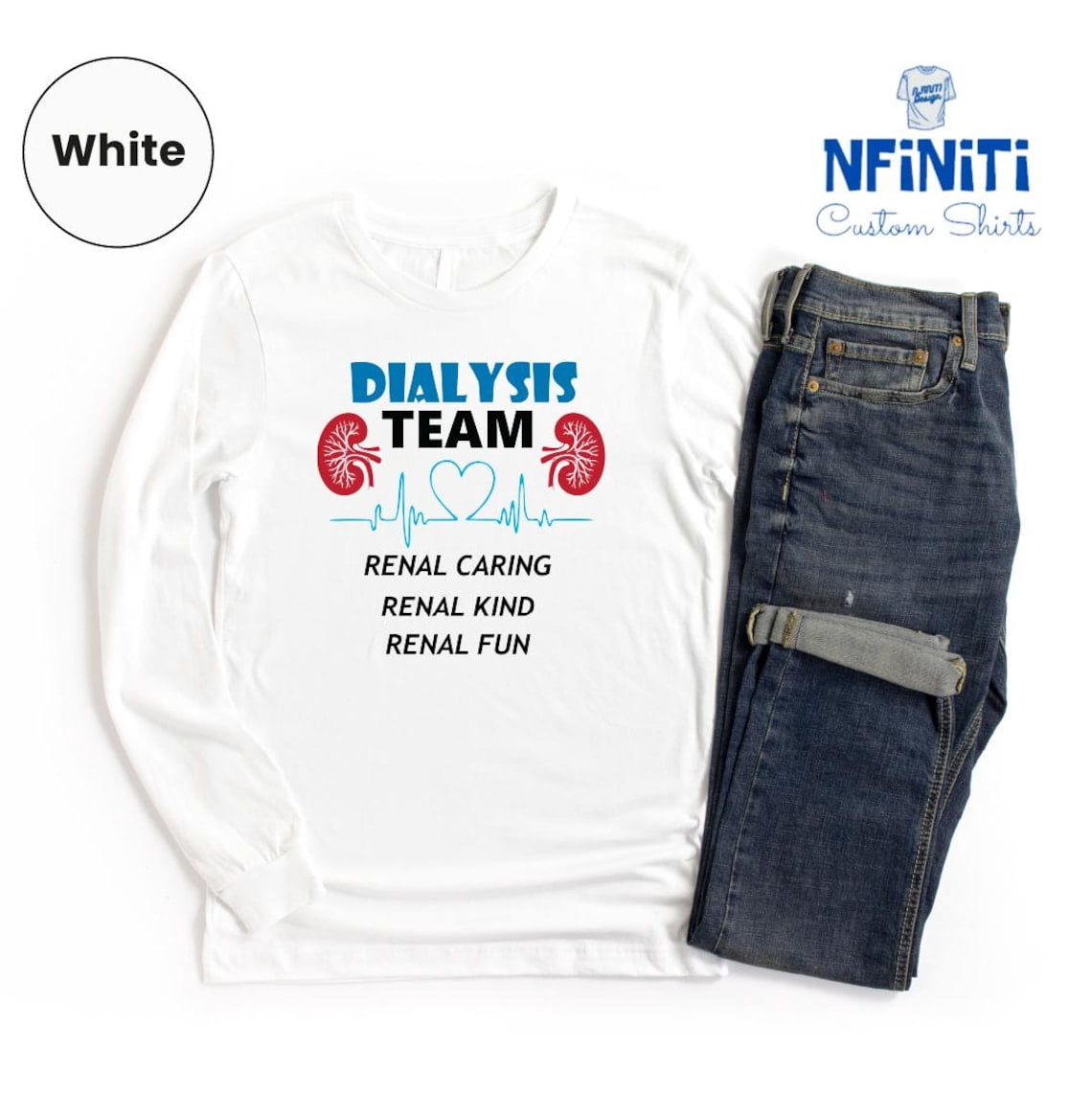 Dialysis Team Longsleeves, Dialysis Renal, Dialysis Tech Long Slevees ...