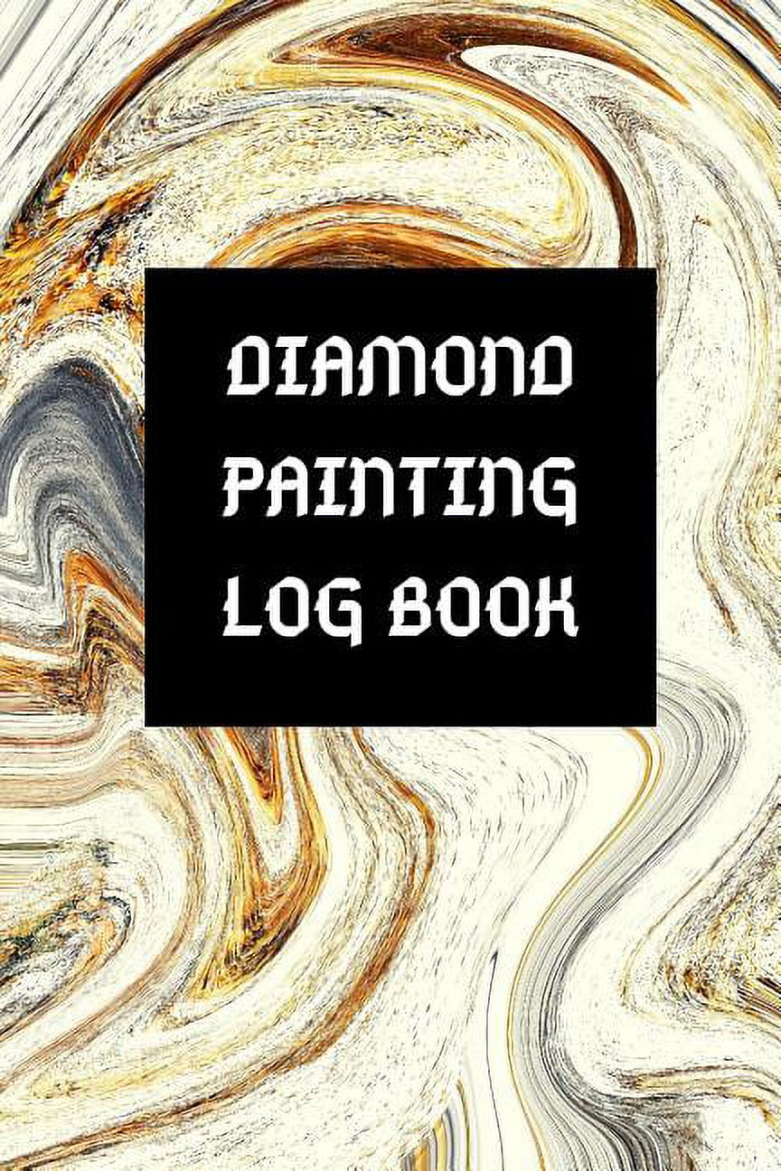 Diamond Painting Log Book: Diamond Painting Log Book : Track DP Art ...