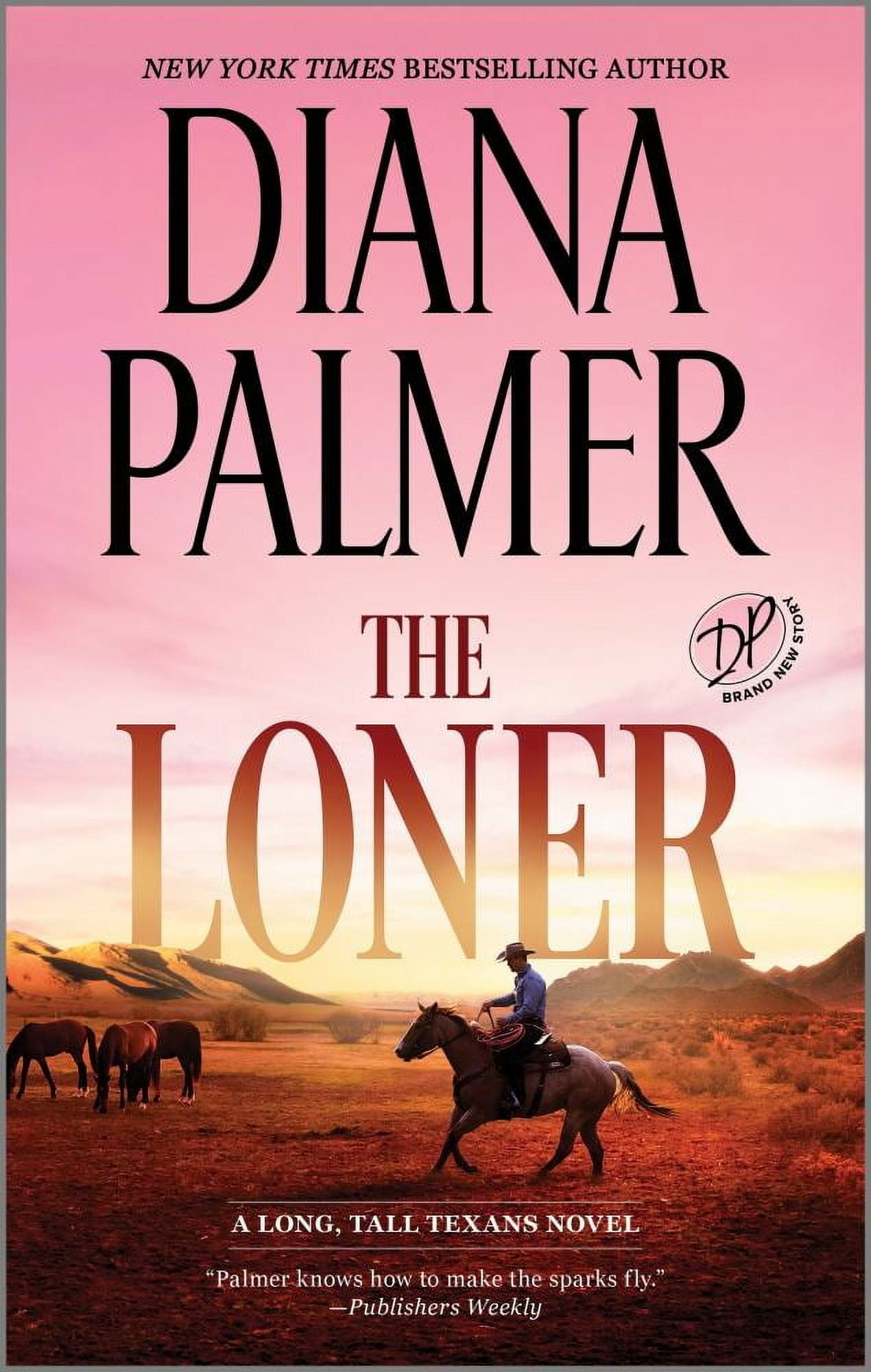 Diana Palmer: The Loner: A Novel (Paperback) - Walmart.com