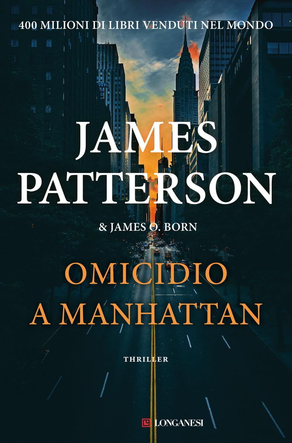 Diana Volontè,James Patterson,James O. Born Omicidio a Manhattan ...