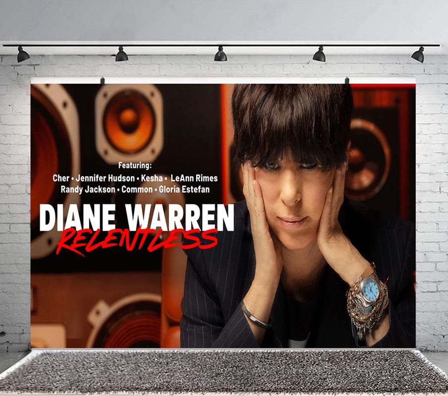 Diane Warren Relentless Backdrop Banner Party Supplies Poster Movie ...