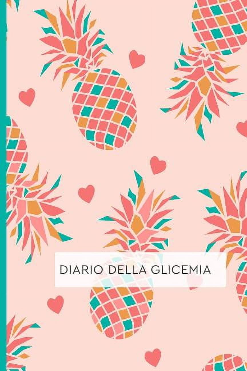 Diario Della Glicemia: Diario per Diabetici. Annota i tuoi valori di ...
