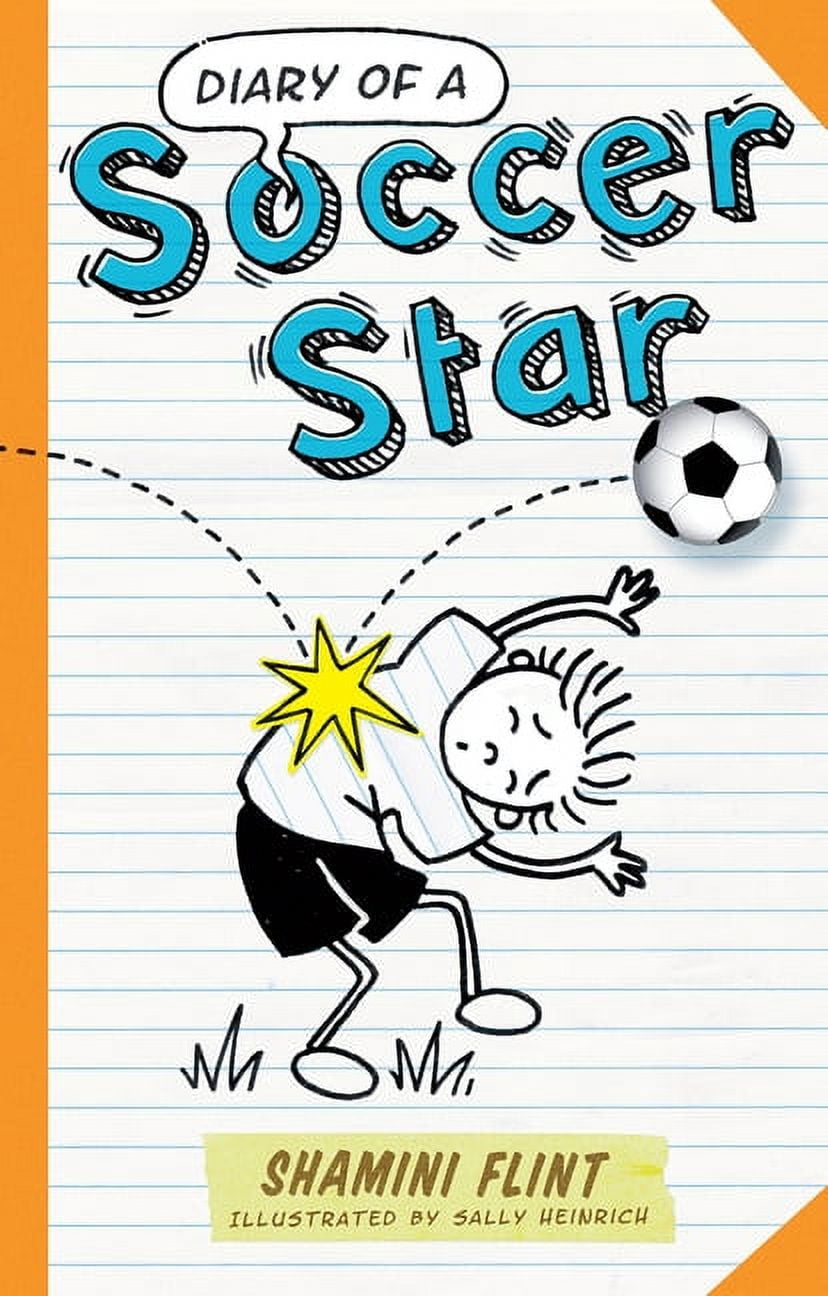 Diary of a... Diary of a Soccer Star, (Paperback) - Walmart.com