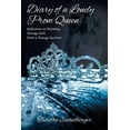 Diary of a Lonely Prom Queen: Reflections on Parenting Teenage Girls ...