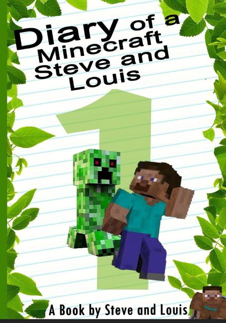 Minecraft Adventures Diary of a Minecraft Steve & Louis: Journey to the ...