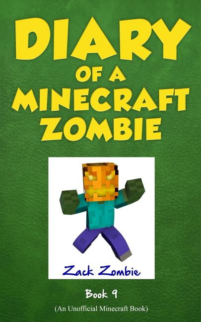 Diary of a Minecraft Zombie Book 9: Zombie's Birthday Apocalypse ...