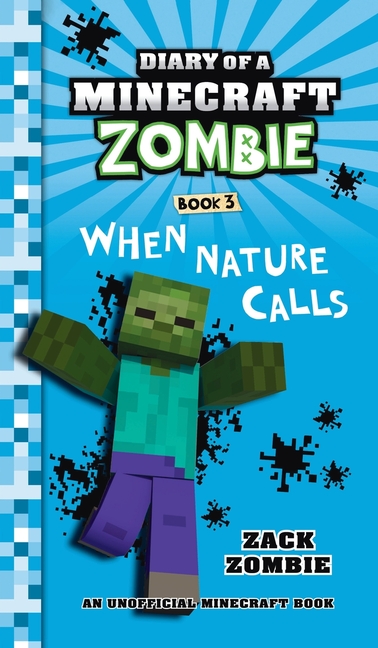 Diary of a Minecraft Zombie Diary of a Minecraft Zombie Book 3: When ...