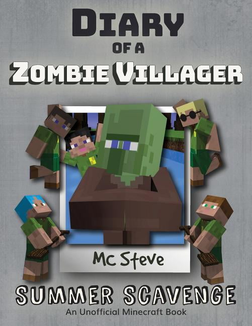 Diary of a Minecraft Zombie Villager Diary of a Minecraft Zombie ...