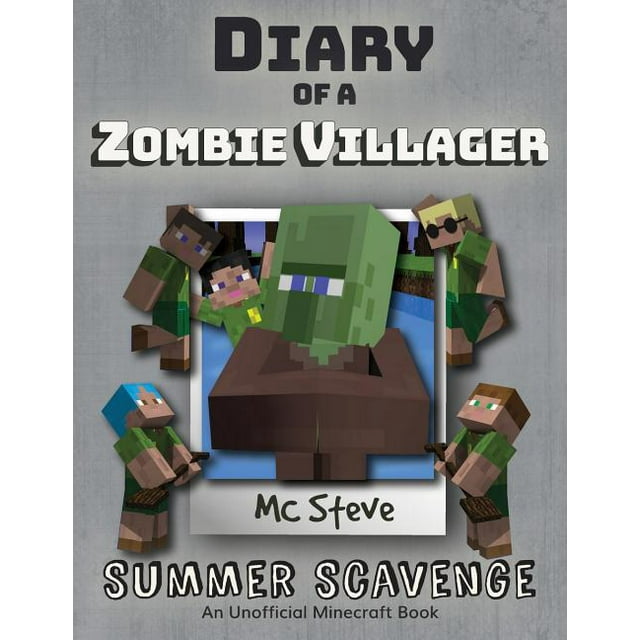 Diary of a Minecraft Zombie Villager: Diary of a Minecraft Zombie ...