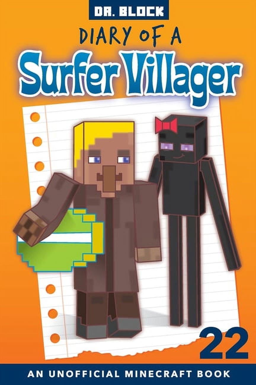 Diary of a Surfer Villager: Diary of a Surfer Villager, Book 22: an ...