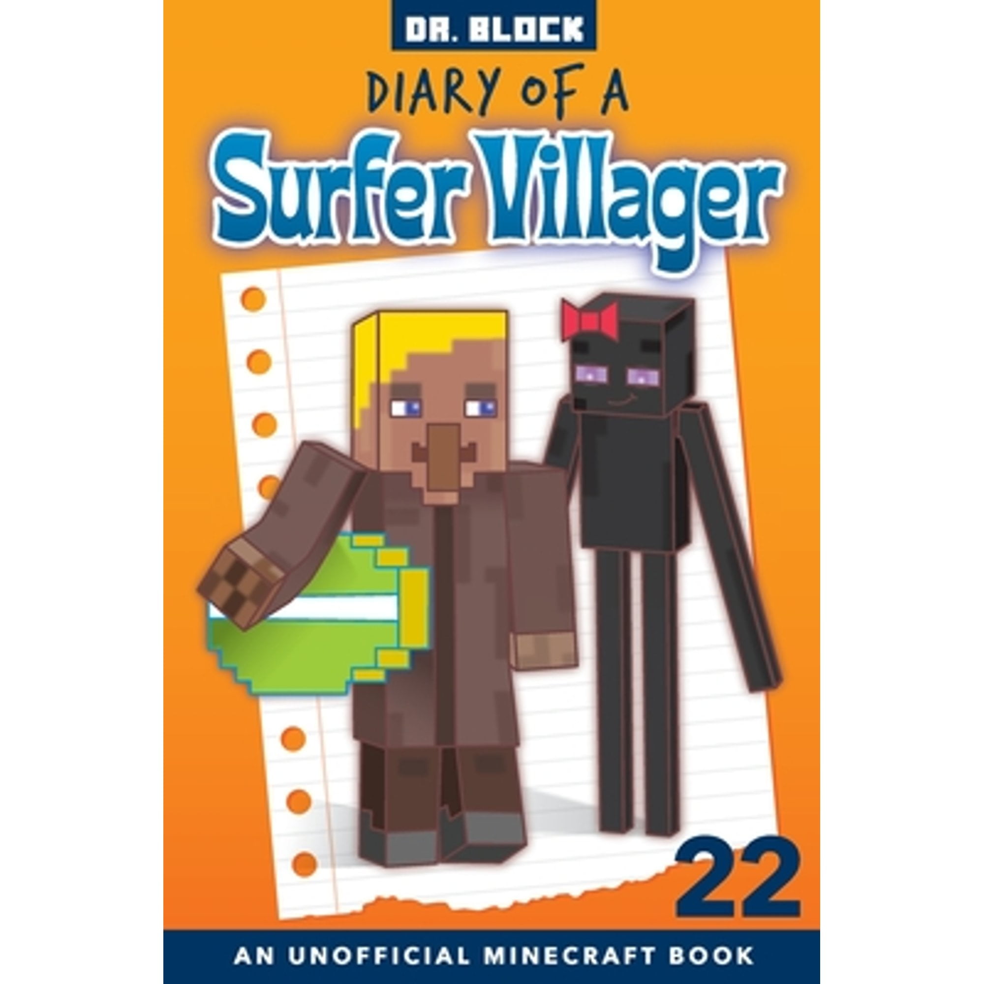 Diary of a Surfer Villager: Diary of a Surfer Villager, Book 22: an ...