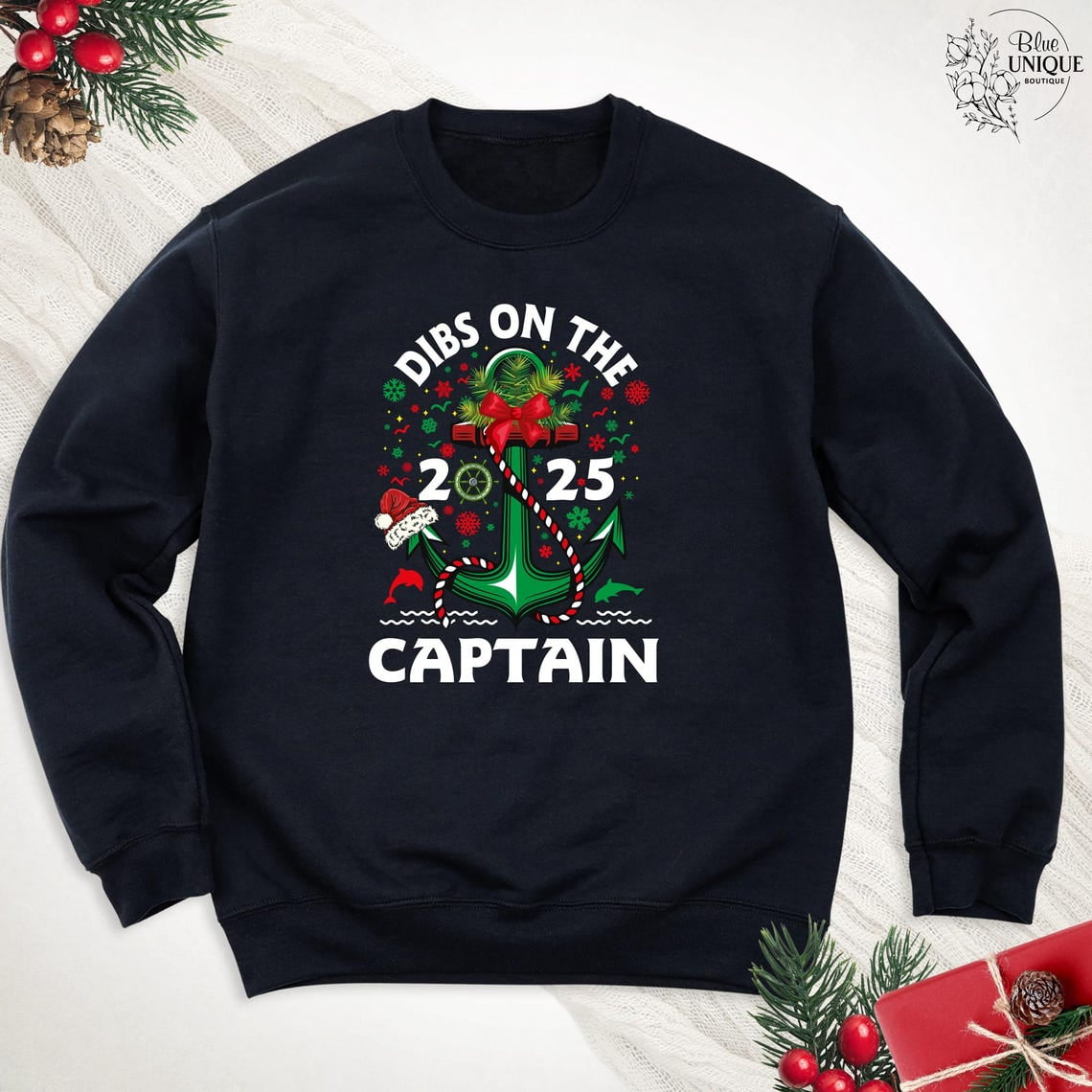 Dibs On The Captain 2025 Sweatshirt, Nautical Winter Occasion Sweater ...