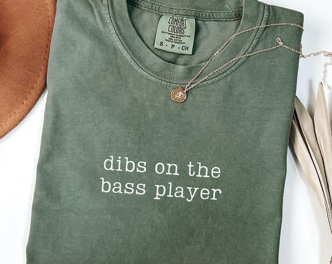 Dibs On The Bass Player Shirt, Bassist Wife Shirt, Bass Player s, Bass ...