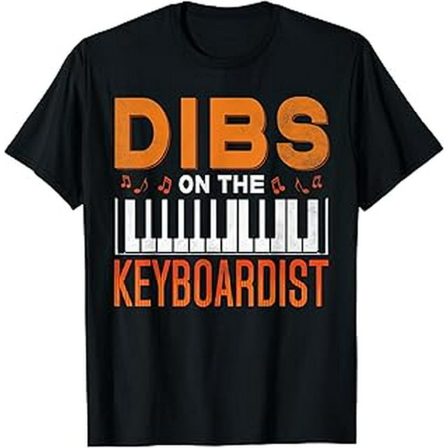 Dibs On The Keyboardist Funny Keyboarder Keyboard Lover T Shirt
