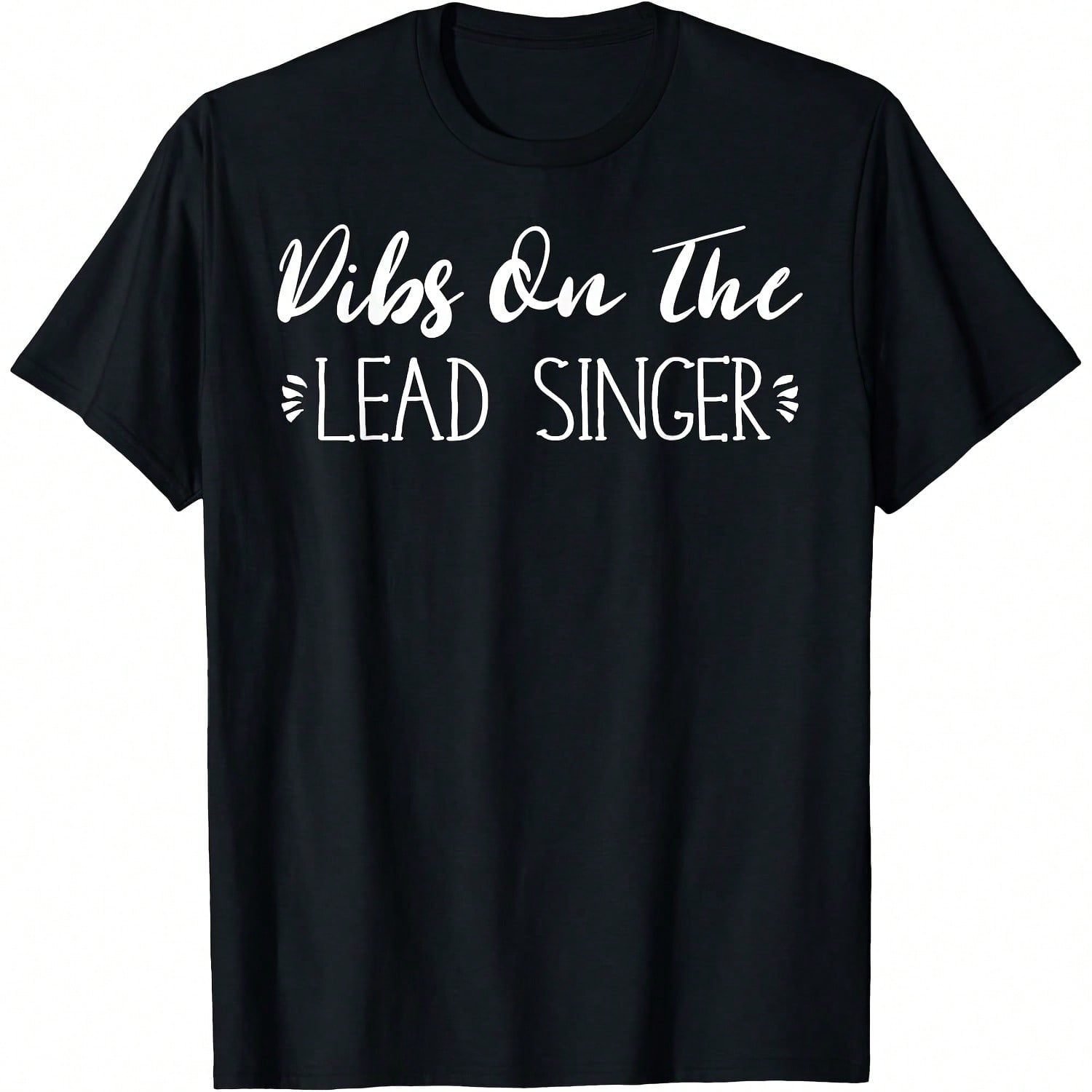 Dibs On The Lead Singer T-Shirt Funny Band Music Lover Gift T-Shirt ...