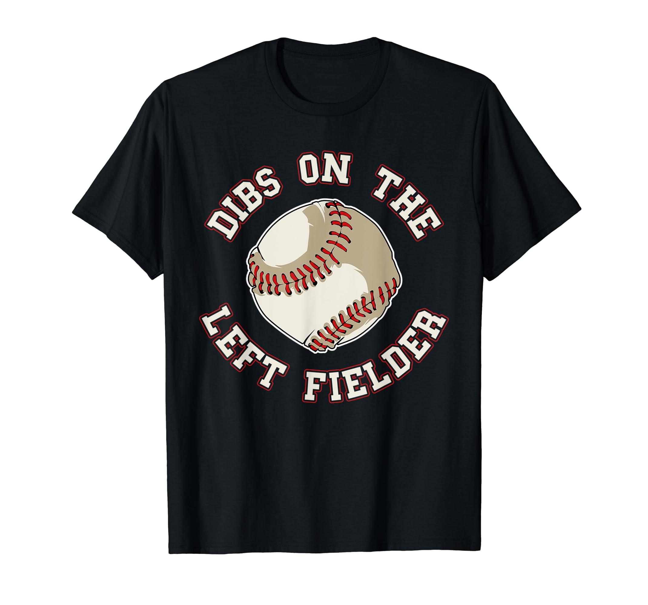 Dibs On The Left Fielder Funny Baseball Wife Husband Love Casual ...