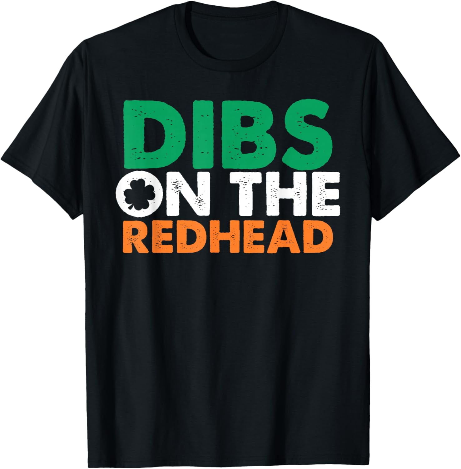 Dibs On The Redhead Saint Patrick's Day Funny Mens T-Shirt - Walmart.com