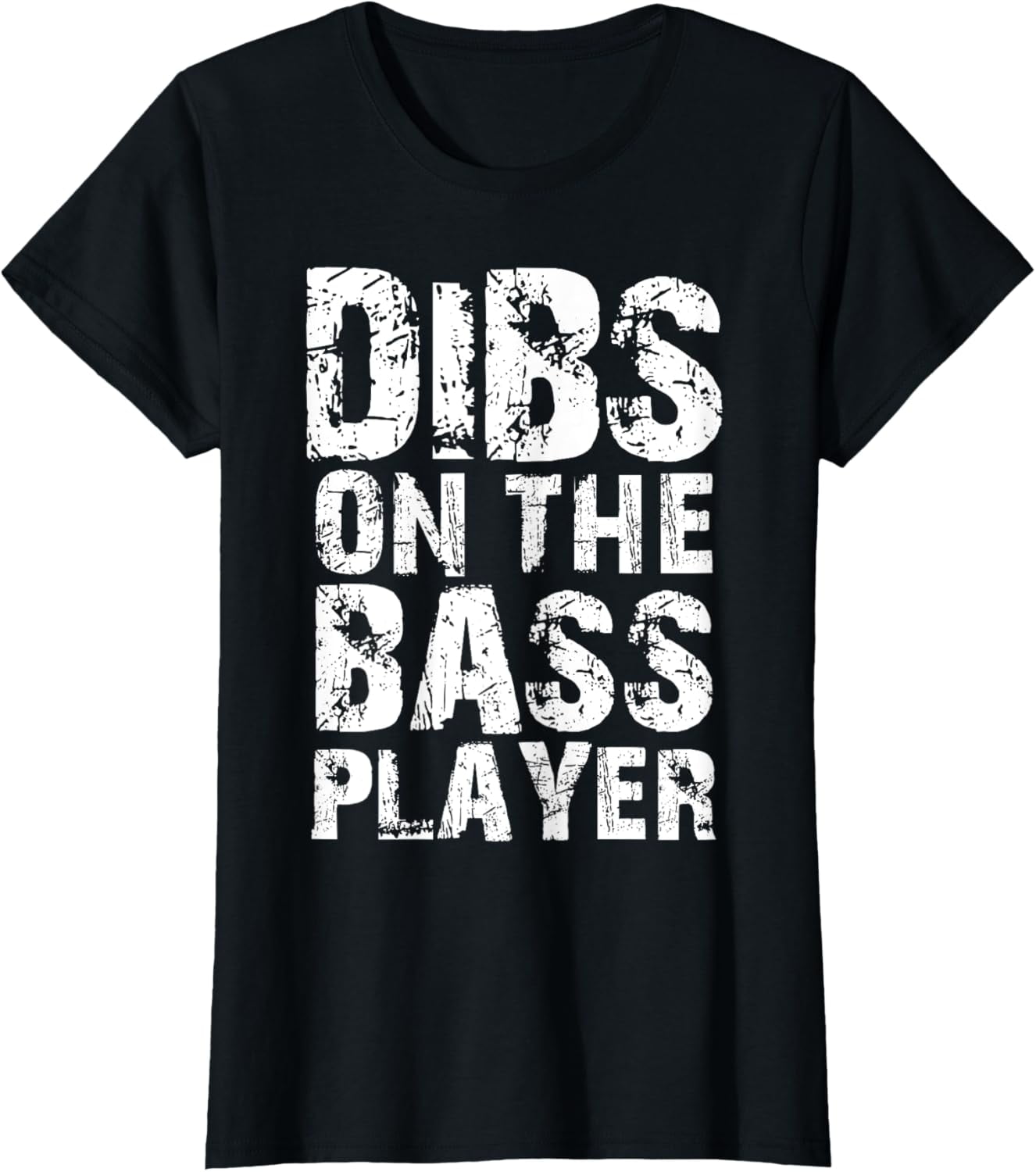 Dibs on the Bass Player clothes - Bassist wife or girlfriend Funny ...