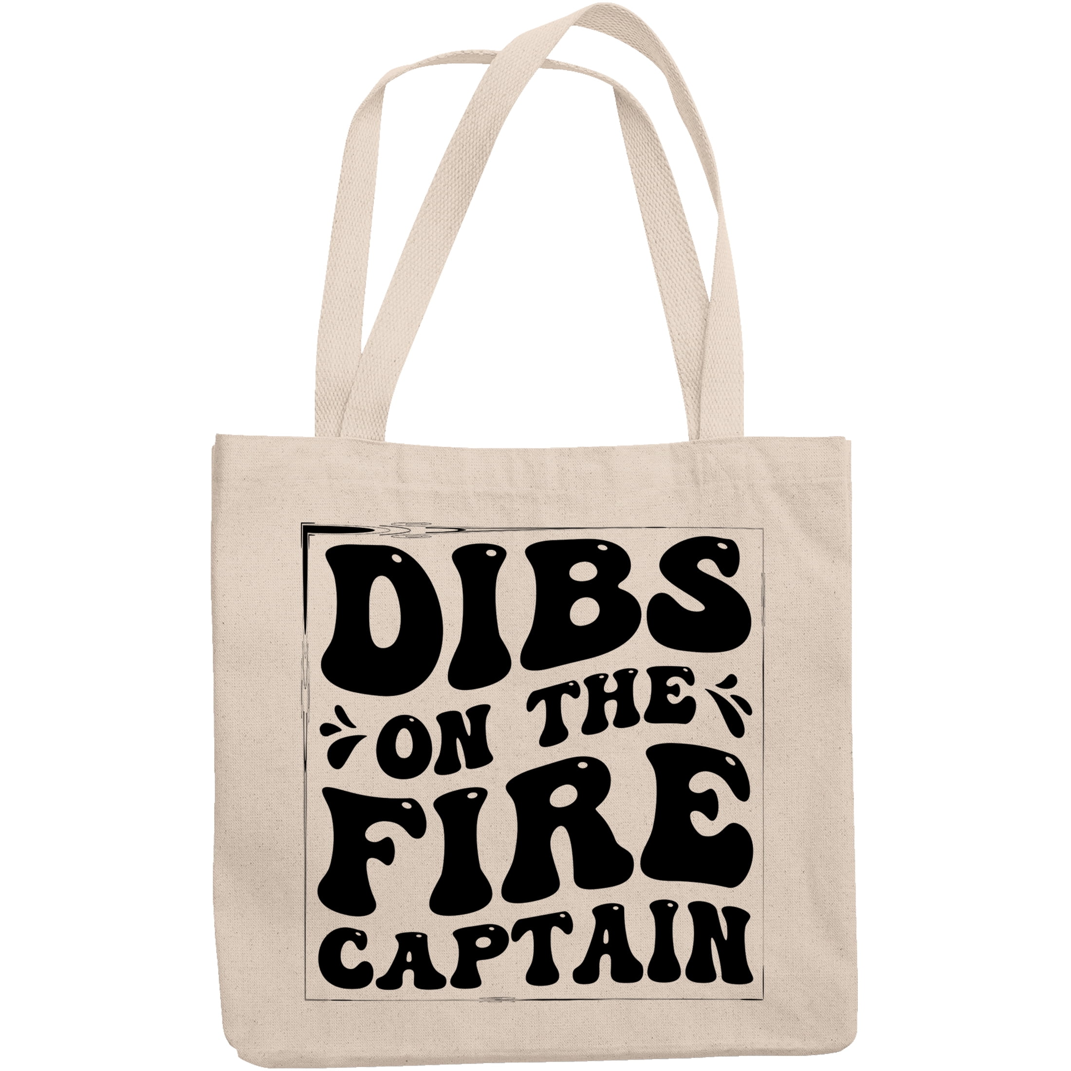 Dibs on the Fire Captain, Fireman or Firefighter Quote, Groovy Retro ...