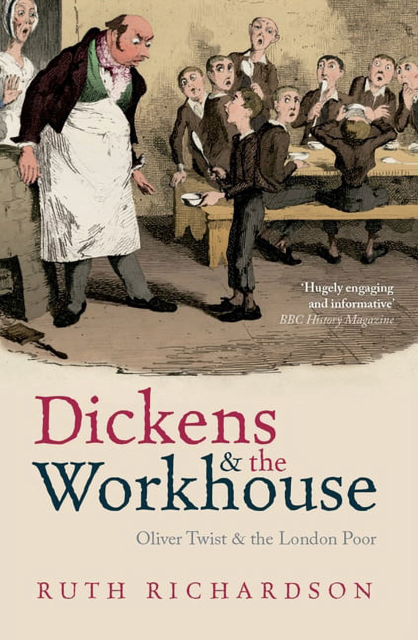Dickens and the Workhouse: Oliver Twist and the London Poor - Walmart.com