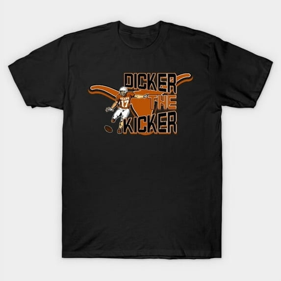 Dicker The Kicker Funny Football Fan Graphic, H33838 T-Shirt, for Men ...