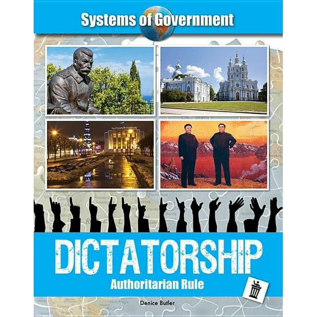 Dictatorship : Authoritarian Rule - Walmart.com