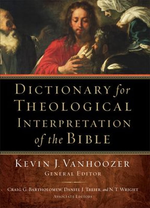 Pre-Owned Dictionary for Theological Interpretation of the Bible ...