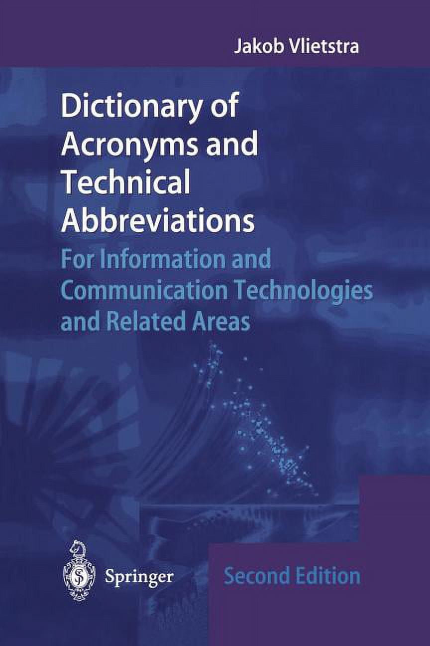 Dictionary of Acronyms and Technical Abbreviations: For Information and ...