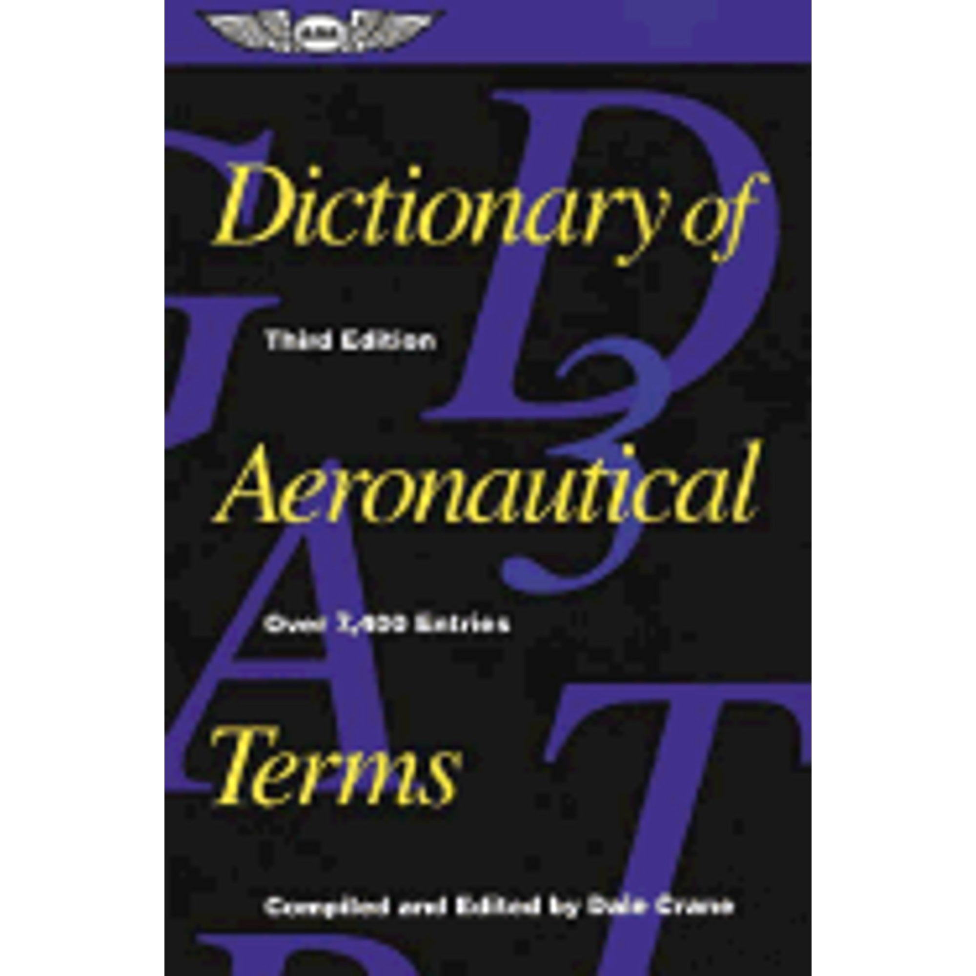 Dictionary of Aeronautical Terms (Paperback) by Dale Crane - Walmart.com