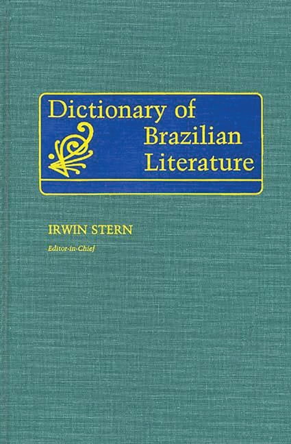 Dictionary of Brazilian Literature, (Hardcover) - Walmart.com