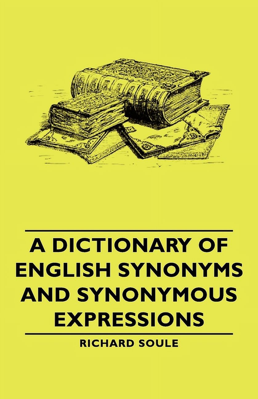 Dictionary of English Synonyms & Synonymous Expressions - Walmart.com
