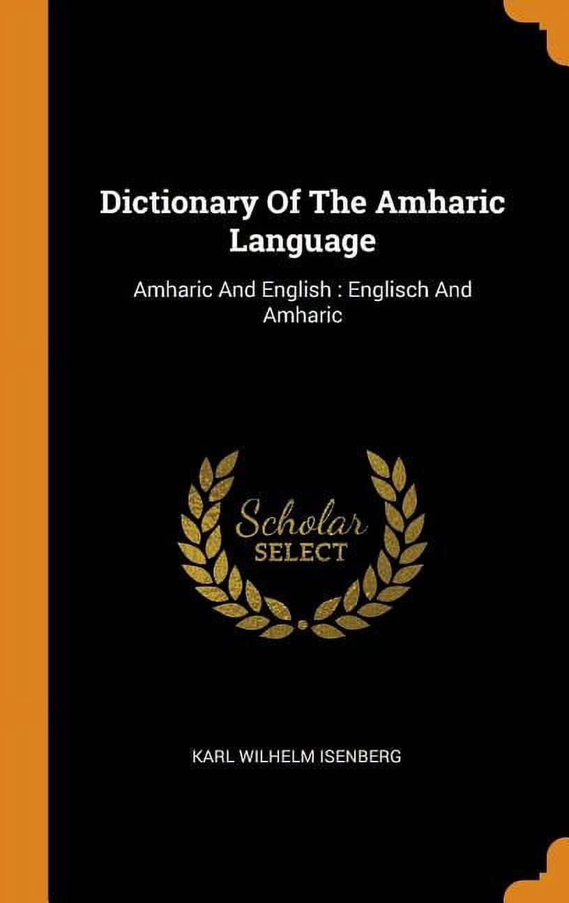 Dictionary of the Amharic Language : Amharic and English: Englisch and Amharic (Hardcover ...