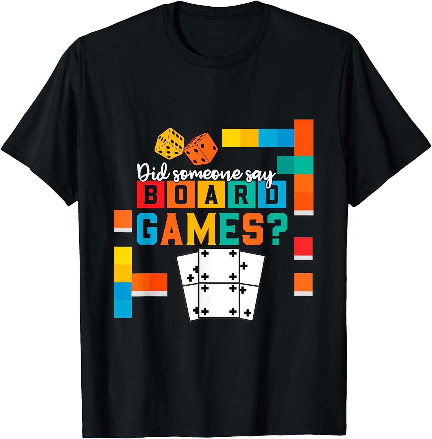 Did Someone Say Board Games? Funny Board Game Lover T-Shirt - Walmart.com