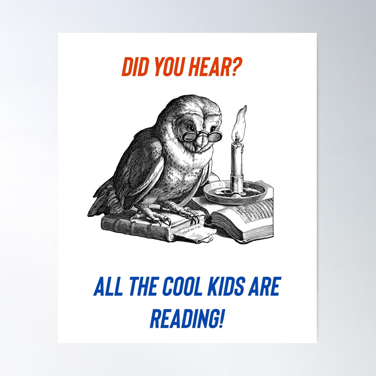 Did You Know? All The Cool Kids Are Reading! Poster Wall Art, Modern ...