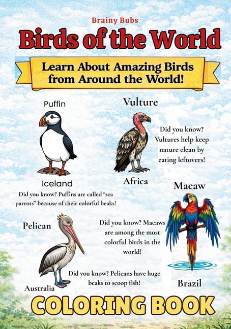 Did You Know? Birds of the World Coloring Book: Color, Learn and ...