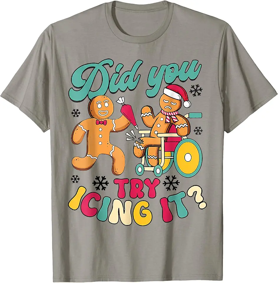 Did You Try Icing It Christmas Physical Therapy Gingerbread T-Shirt ...