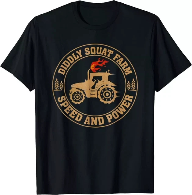 Diddly Squat Farm Speed Â€‹Â€‹And Power T-Shirt Gift For Dad Perfect ...
